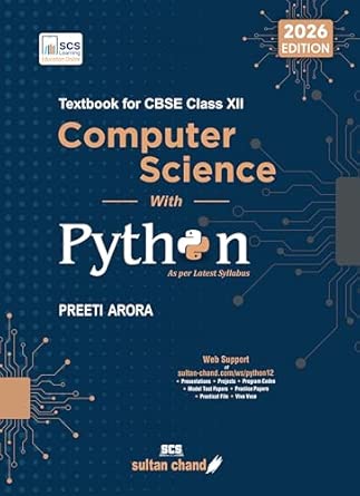 Computer Science with Python (2026-27 Session): Textbook for CBSE Class12 : Preeti Arora: Amazon ...