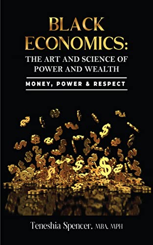 Amazon.com: Black Economics: The Art And Science Of Power And Wealth ...