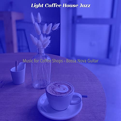 Amazon MusicでLight Coffee House JazzのMusic for Coffee Shops - Bossa ...
