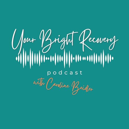 Amazon.com: Your Bright Recovery : Caroline Beidler MSW: Audible Books ...