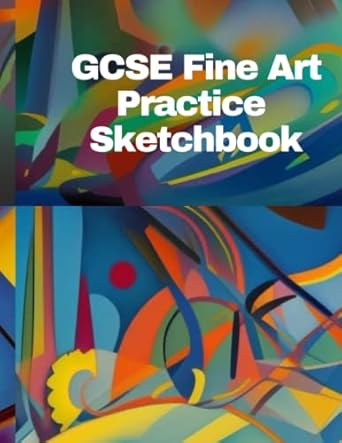 GCSE Fine Art Practice Sketch Book: GCSE Art Portfolio creation ...