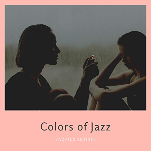 Colors of Jazz de VARIOUS ARTISTS en Amazon Music Unlimited