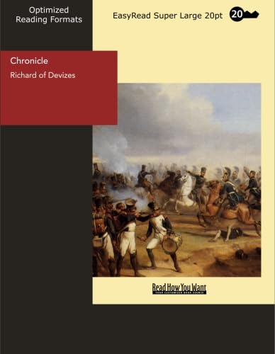 Chronicle: [EasyRead Super Large 20pt Edition]: Richard of Devizes ...
