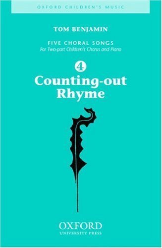 Counting-out Rhyme: Vocal score: Benjamin, Tom: 9780193863743: Amazon ...