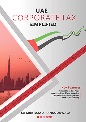 UAE Corporate Tax Simplified eBook : Ali Asgar Rangoonwala, Murtaza ...