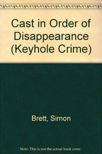 Cast, in Order of Disappearance: Simon Brett: 9780263740271: Amazon.com ...