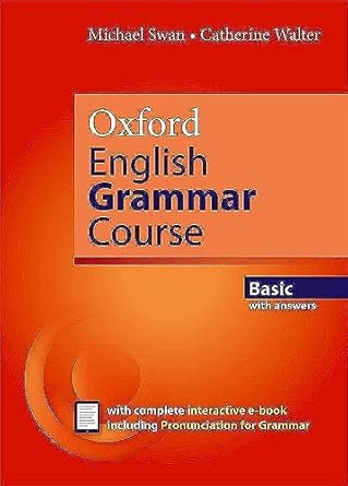 OXFORD ENGLISH GRAMMAR COURSE BASIC WITH KEY (WITH EBOOK) : Amazon.in ...