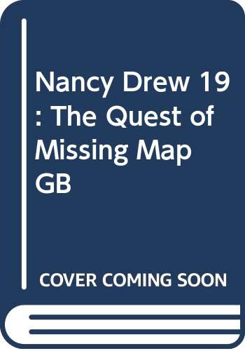 The Quest of the Missing Map (Nancy Drew, Book 19): Keene, Carolyn ...