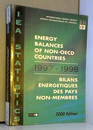 Buy Energy Balances of Non-Oecd Countries: 1997/1998 2000 Edition Book Online at Low Prices in ...