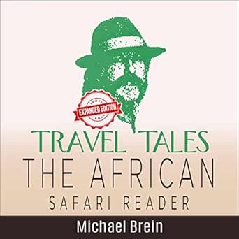 Amazon.com: Travel Tales: The African Safari Reader (Audible Audio ...