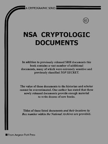 Amazon.co.jp: Nsa Cryptologic Documents (Cryptographic Series) : 洋書