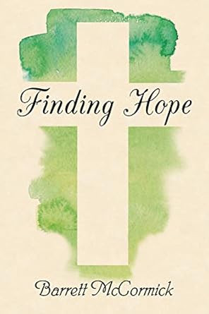 Buy Finding Hope Book Online at Low Prices in India | Finding Hope ...