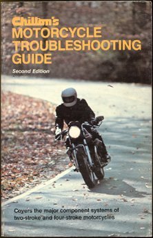 Chilton's Motorcycle Troubleshooting Guide: Chilton Book Company ...