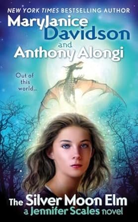 The Silver Moon Elm: 3 (Jennifer Scales) : Davidson, Maryjanice, Alongi ...