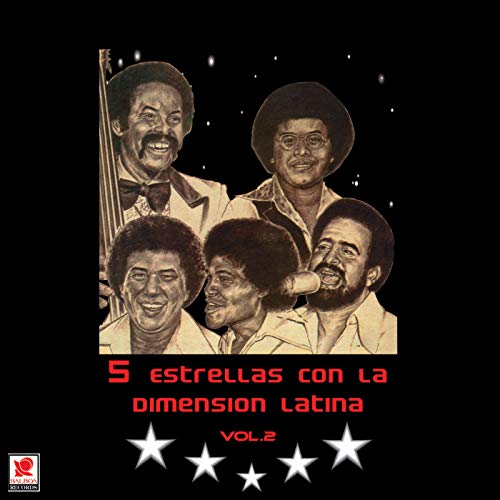Amazon Music - Dimension LatinaのCinco Estrellas Con La Dimensión Latina, Vol. 2 - Amazon.co.jp
