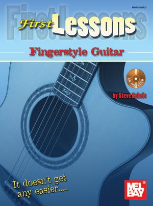 STEVE ECKELS: FIRST LESSONS FINGERSTYLE GUITAR GUITARE+CD: ECKELS STEVE ...