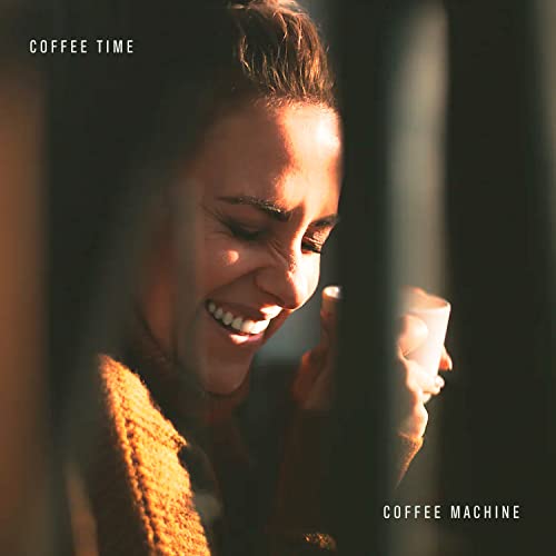 Amazon Music - Coffee MachineのCoffee Time - Amazon.co.jp