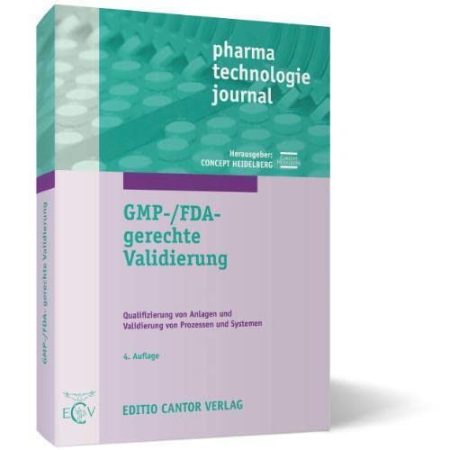 Amazon.com: GMP-/FDA-gerechte Validierung: 9783871934889: Books