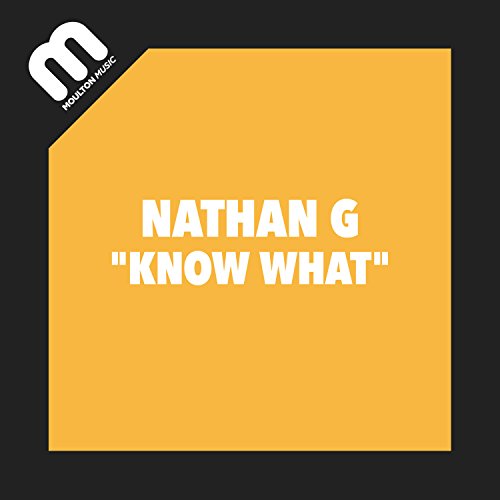 Play Know What by Nathan G on Amazon Music