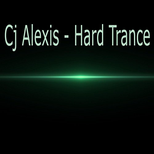 Play Hard Trance by CJ Alexis on Amazon Music