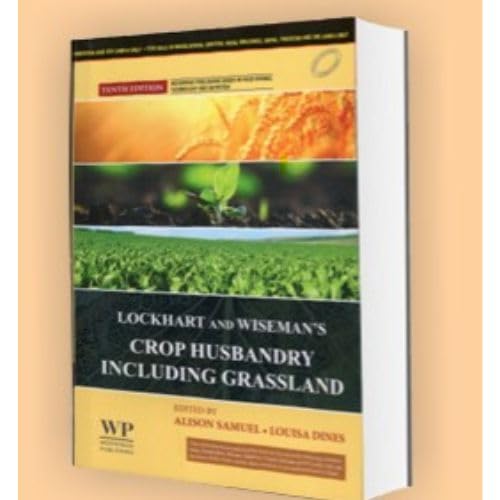 Buy Lockhart and Wiseman’s Crop Husbandry Including Grassland 10ed Book ...