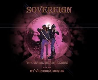 Amazon.com: Sovereign : Magic Heart eBook : Merlin , Veronica , Merlin ...