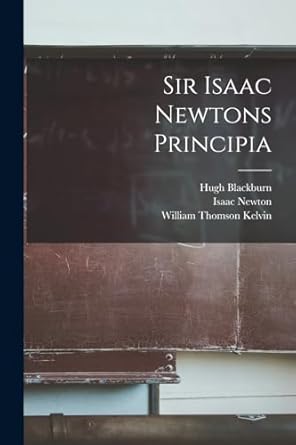Sir Isaac Newtons Principia | Amazon.com.br