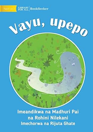 Amazon.com: Vayu The Wind - Vayu, upepo (Swahili Edition ...
