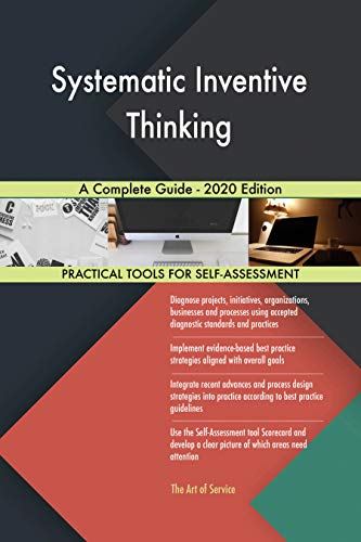 Amazon.com: Systematic Inventive Thinking A Complete Guide - 2020 ...