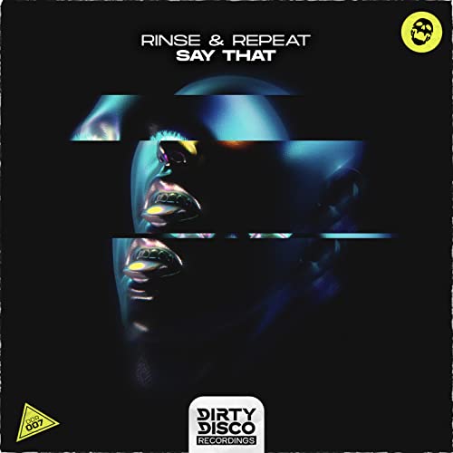 Say That (Extended Mix) de Rinse & Repeat en Amazon Music Unlimited