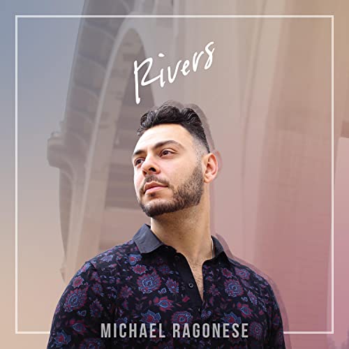 Amazon Music Unlimited - Michael Ragonese 『Rivers』