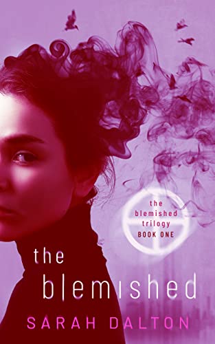 The Blemished (Blemished Series Book 1) - Kindle edition by Dalton ...