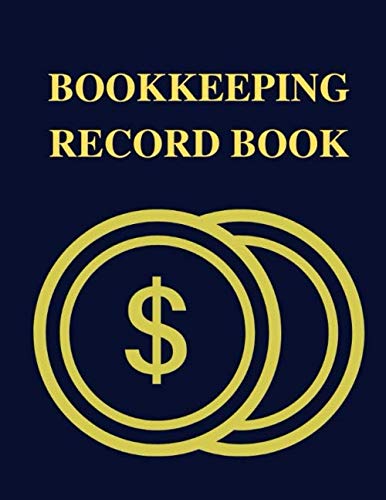 Amazon.com: BOOKKEEPING RECORD BOOK: 100 PAGES 8.5 x 11 INCHES, 7 ...