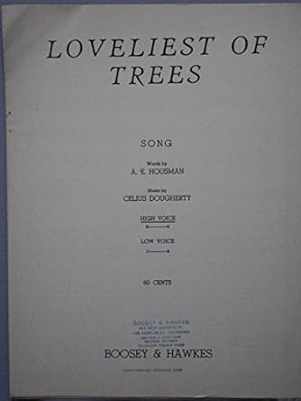 Loveliest of Trees - Song (High Voice) (e to g), Words by A. E. Housman ...