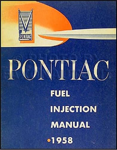 1958 Pontiac Bonneville Fuel Injection Manual Original: Pontiac ...