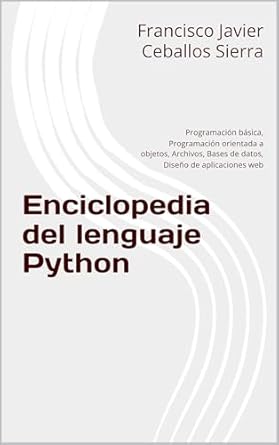 Amazon.com: Enciclopedia del lenguaje Python: Programación básica ...