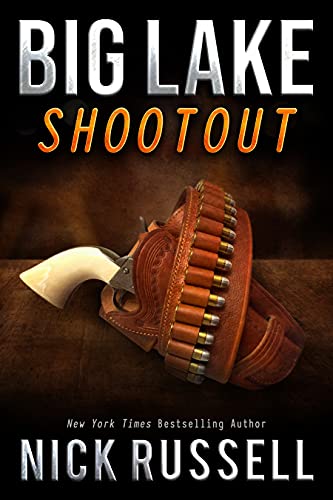 Big Lake Shootout - Kindle edition by Russell, Nick. Mystery, Thriller ...