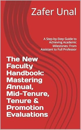 Amazon.com: The New Faculty Handbook: Mastering Annual, Mid-Tenure, Tenure & Promotion ...