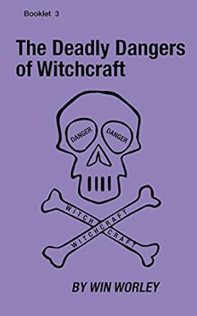 The Deadly Dangers of Witchcraft (Booklet Book 3) - Kindle edition by ...