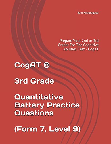 CogAT ® - 3rd Grade Quantitative Battery Practice Questions (Form 7 ...