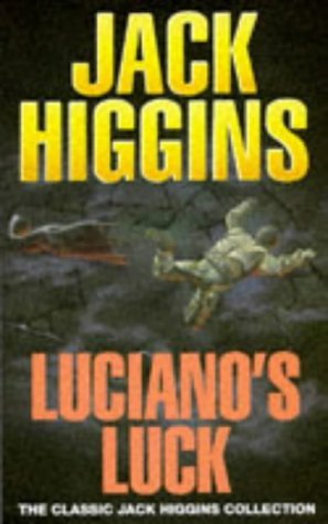 Luciano's Luck (Classic Jack Higgins Collection): Jack Higgins ...