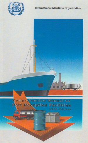 Comprehensive Manual on Port Reception Facilities : Amazon.in: Books