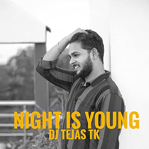Night Is Young de DJ Tejas TK en Amazon Music Unlimited