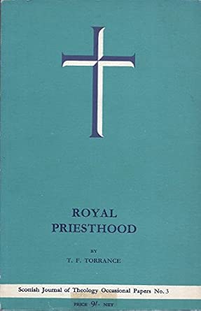 Royal priesthood.: Books - Amazon.ca