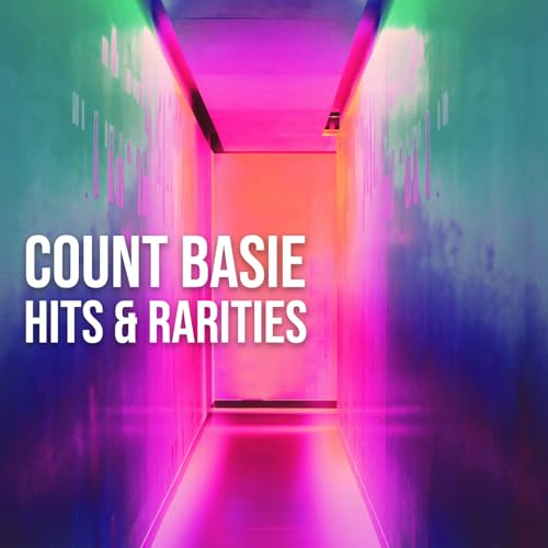 Play Count Basie: Hits & Rarities by Count Basie on Amazon Music Unlimited