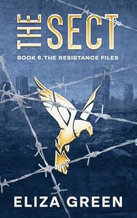 The Sect: An outsider versus system young adult dystopian adventure ...