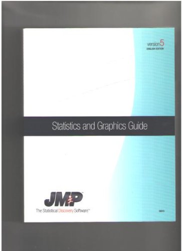 JMP Statistics and Graphics Guide (Version 5, English Edition): JMP ...