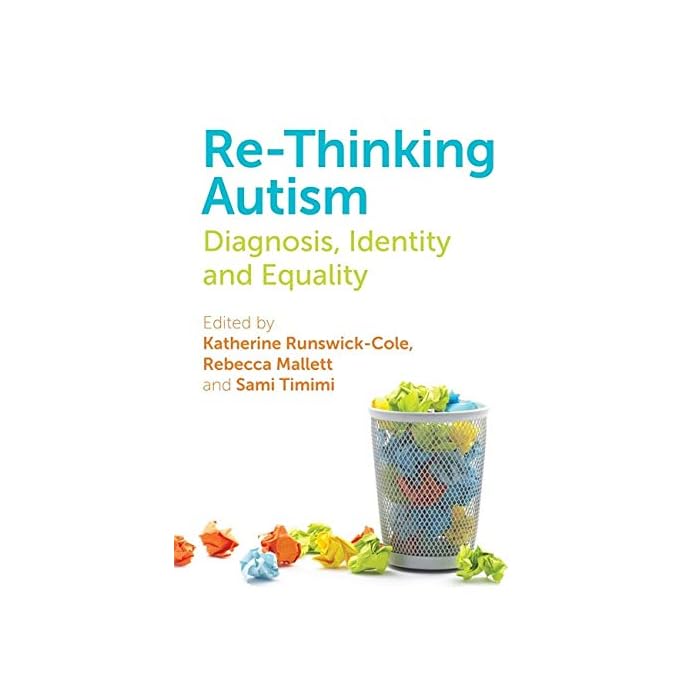Buy Re-Thinking Autism: Diagnosis, Identity and Equality Online at ...