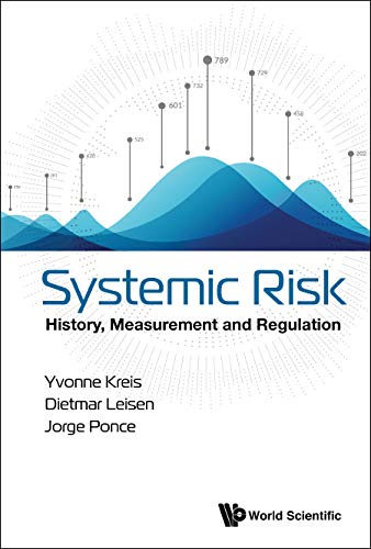 Systemic Risk: History, Measurement And Regulation eBook : Yvonne Kreis ...