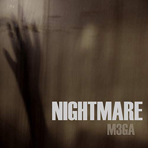Écouter Nightmare par M3ga sur Amazon Music Unlimited